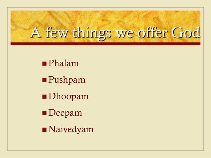 Dhoopam Deepam Mantra