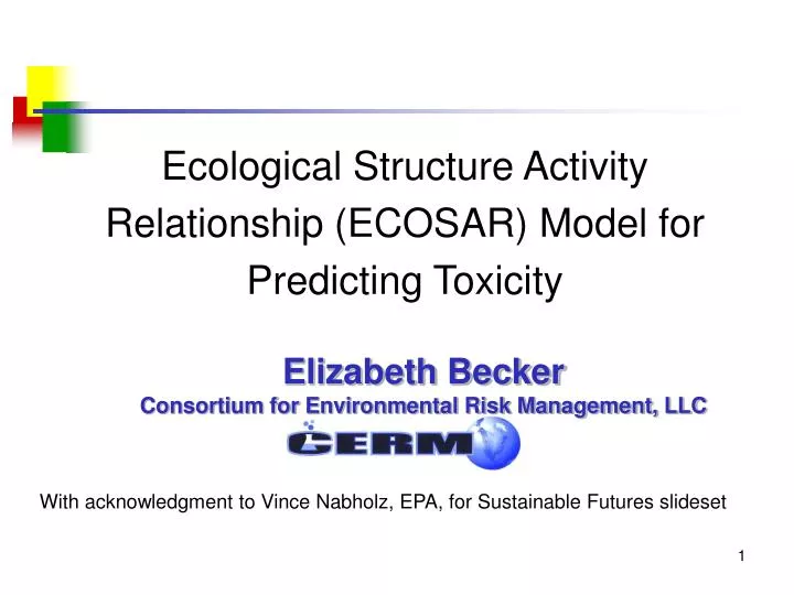 PPT - Ecological Structure Activity Relationship (ECOSAR) Model for ...