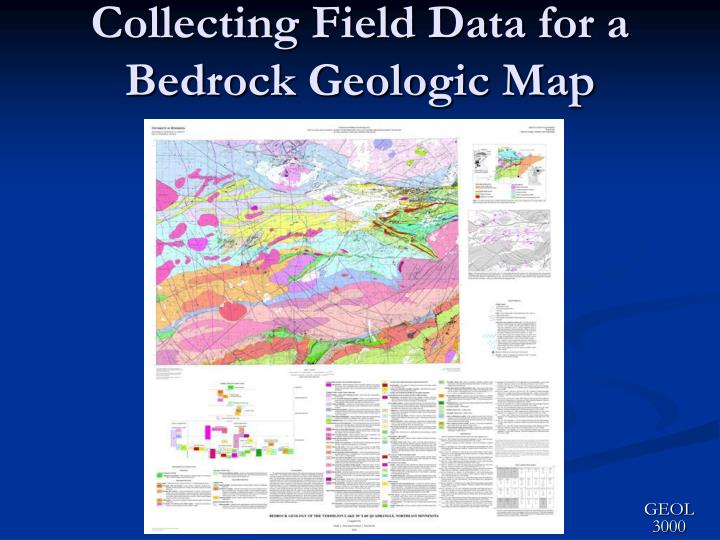 PPT - Collecting Field Data for a Bedrock Geologic Map PowerPoint ...