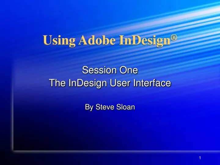 PPT - Using Adobe InDesign ® PowerPoint Presentation, free download ...