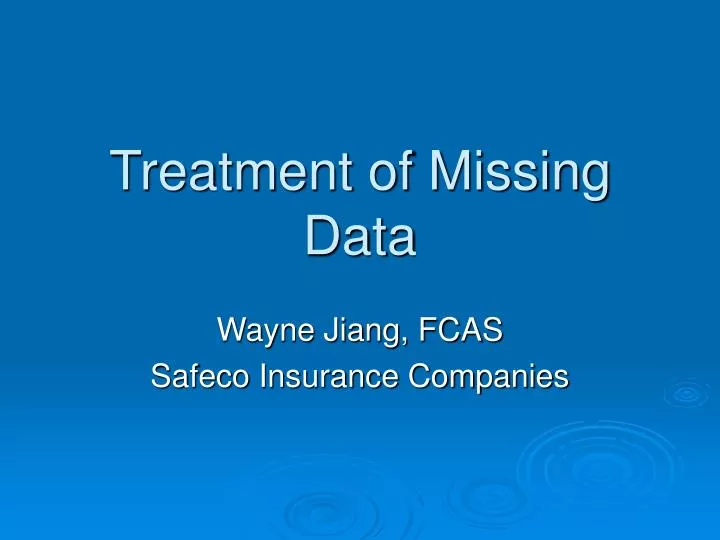 PPT - Treatment of Missing Data PowerPoint Presentation, free download ...