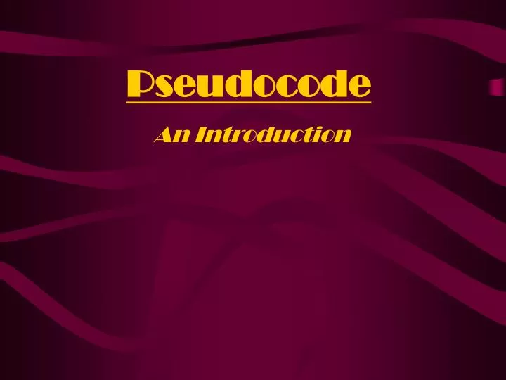 PPT - Pseudocode An Introduction PowerPoint Presentation, free download ...