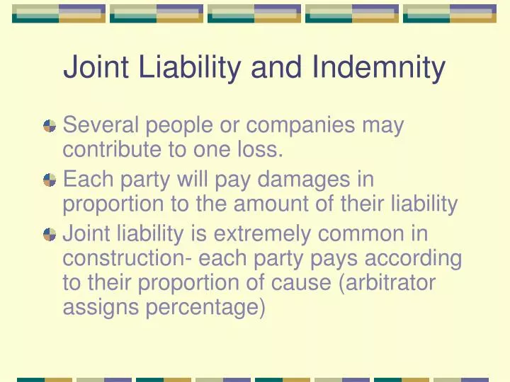 PPT - Joint Liability and Indemnity PowerPoint Presentation, free ...