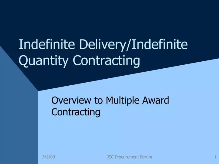 PPT - Indefinite Delivery/Indefinite Quantity Contracting PowerPoint ...
