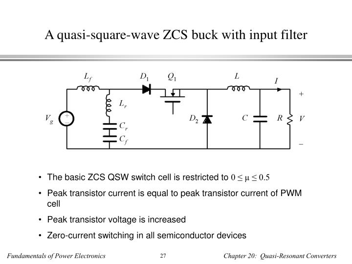 PPT - Chapter 20 Quasi-Resonant Converters PowerPoint Presentation - ID ...
