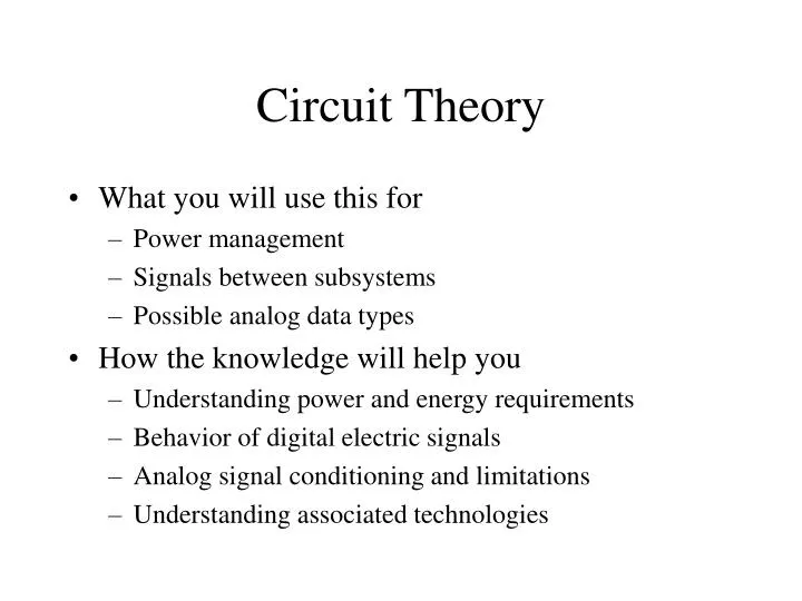 PPT - Circuit Theory PowerPoint Presentation, free download - ID:392218