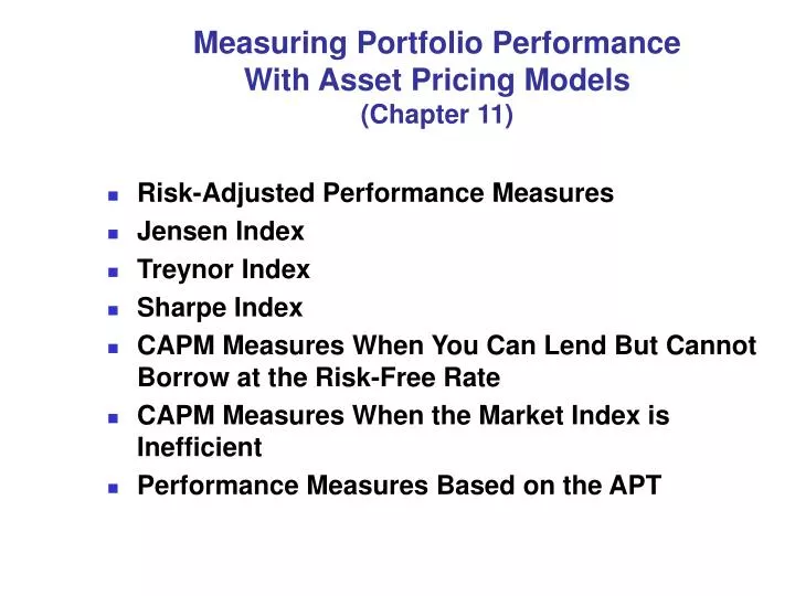 PPT - Measuring Portfolio Performance With Asset Pricing Models ... PPT - Measuring Portfolio Performance With Asset Pricing Models ...