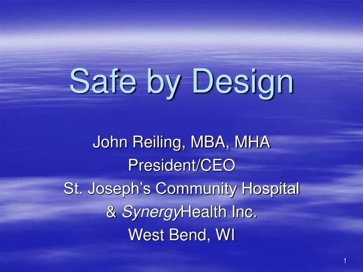 PPT - Safe by Design PowerPoint Presentation, free download - ID:392654