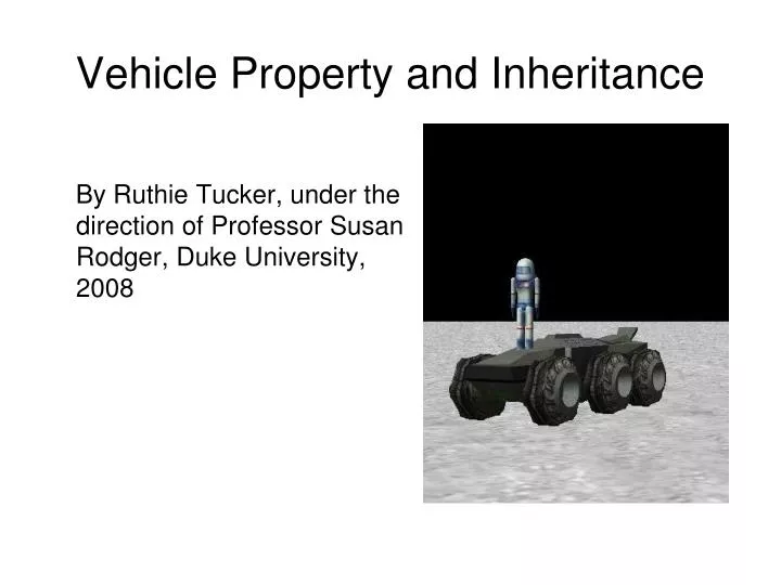 PPT - Vehicle Property and Inheritance PowerPoint Presentation, free ...