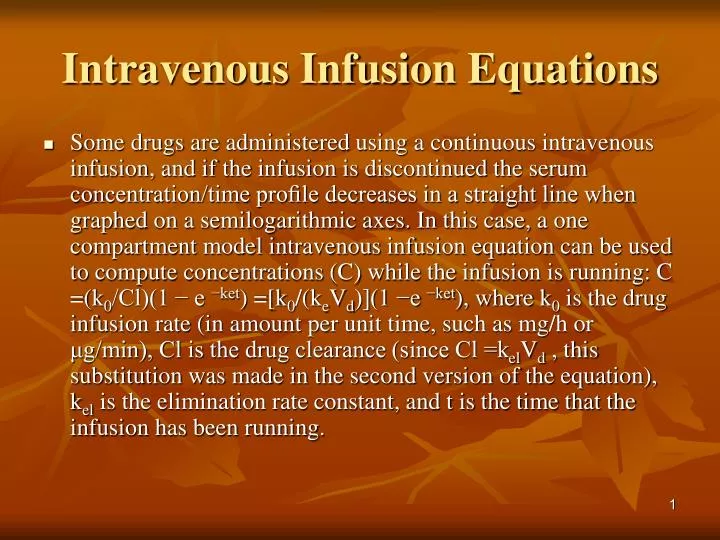 PPT - Intravenous Infusion Equations PowerPoint Presentation, free ...