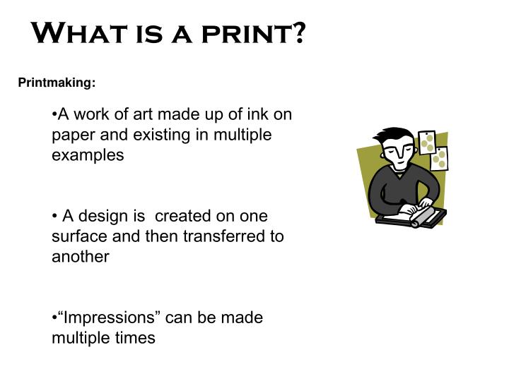 PPT - What is a print? PowerPoint Presentation, free download - ID:395156
