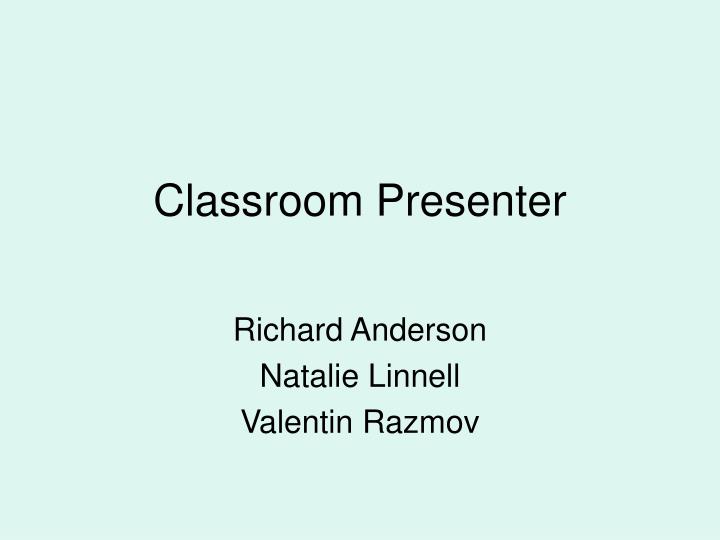 PPT - Classroom Presenter PowerPoint Presentation, free download - ID ...