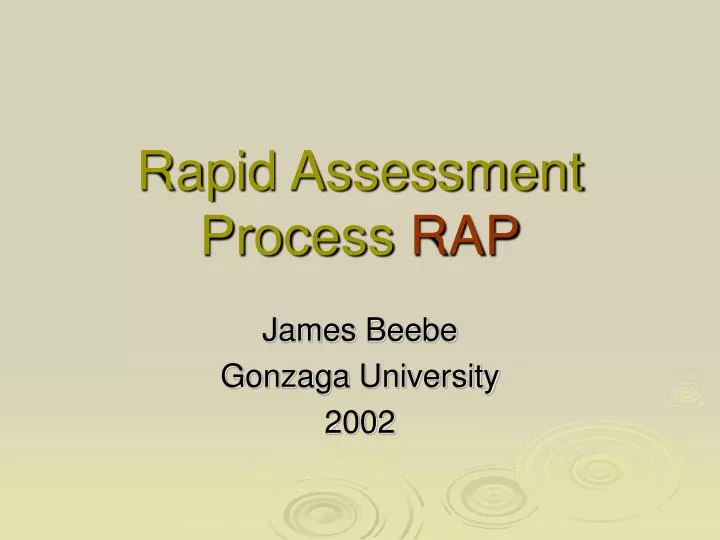 PPT - Rapid Assessment Process RAP PowerPoint Presentation, free download - ID:395373