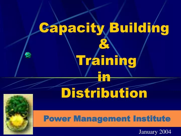 PPT - Capacity Building & Training in Distribution PowerPoint ...