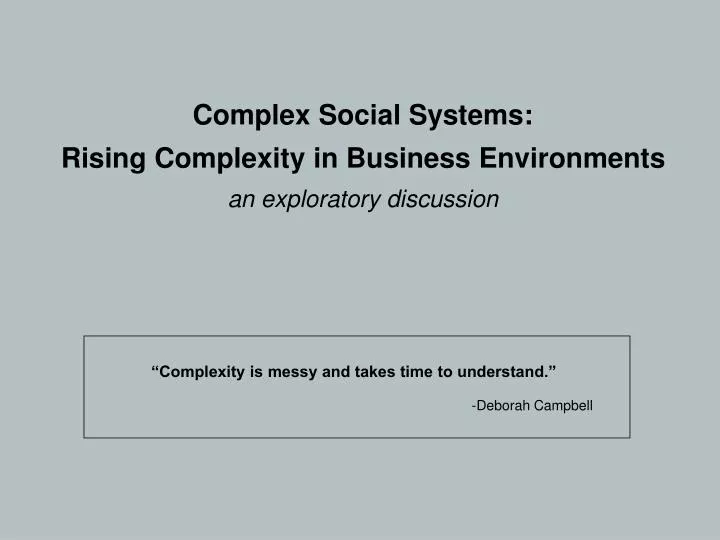 PPT - Complex Social Systems: Rising Complexity in Business ...