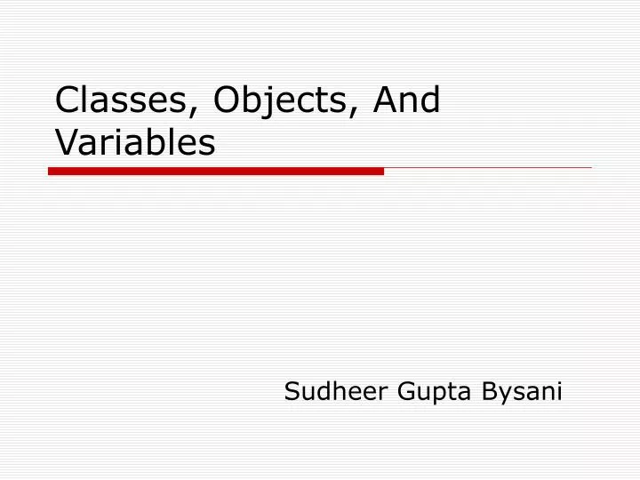Ppt Classes Objects And Variables Powerpoint Presentation Free 9698