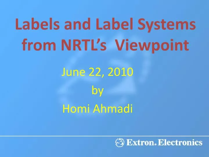 PPT - Labels and Label Systems from NRTL’s Viewpoint PowerPoint ...