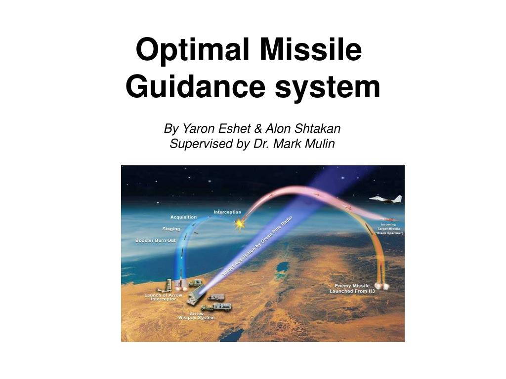 PPT - Optimal Missile Guidance system PowerPoint Presentation, free ... PPT - Optimal Missile Guidance system PowerPoint Presentation, free ...