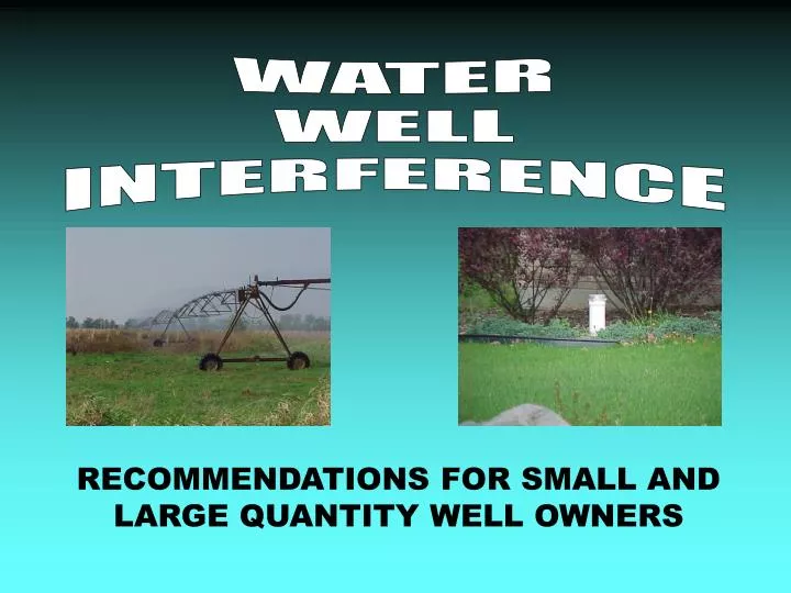 PPT - WATER WELL INTERFERENCE PowerPoint Presentation, free download ...