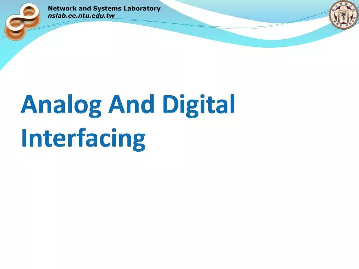 PPT - Analog And Digital Interfacing PowerPoint Presentation, free ...