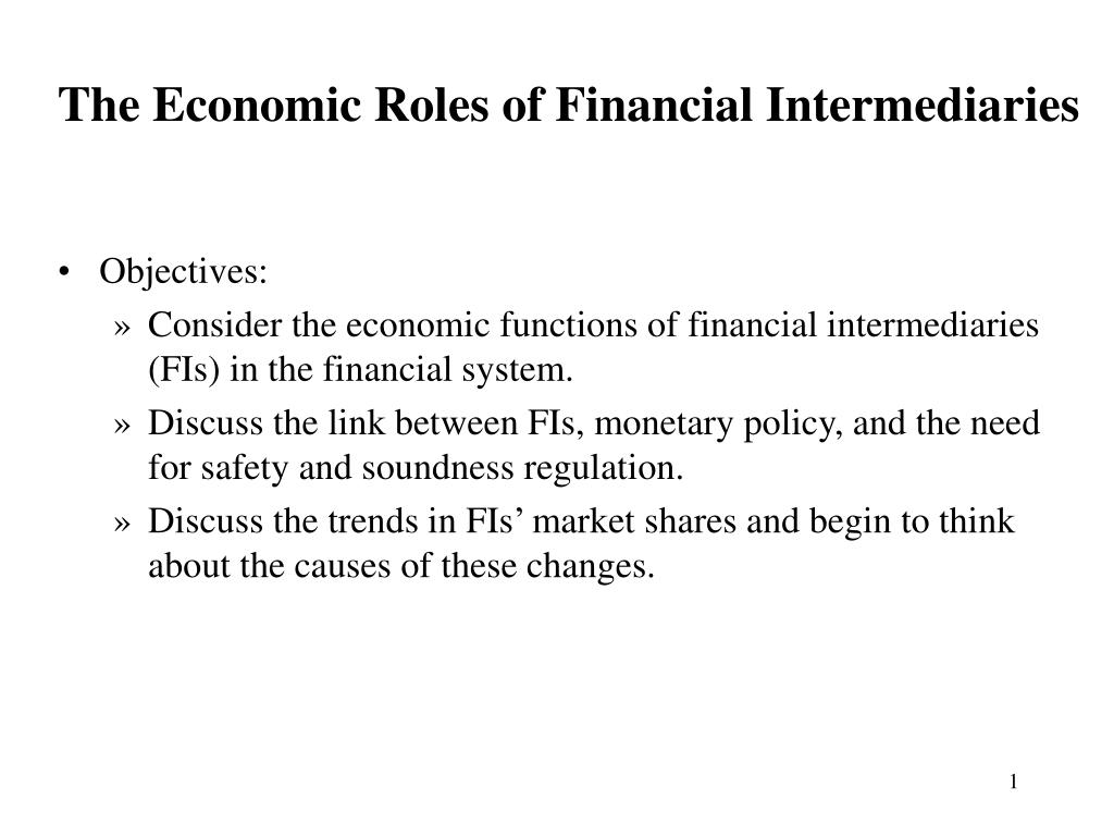 PPT - The Economic Roles of Financial Intermediaries PowerPoint ...