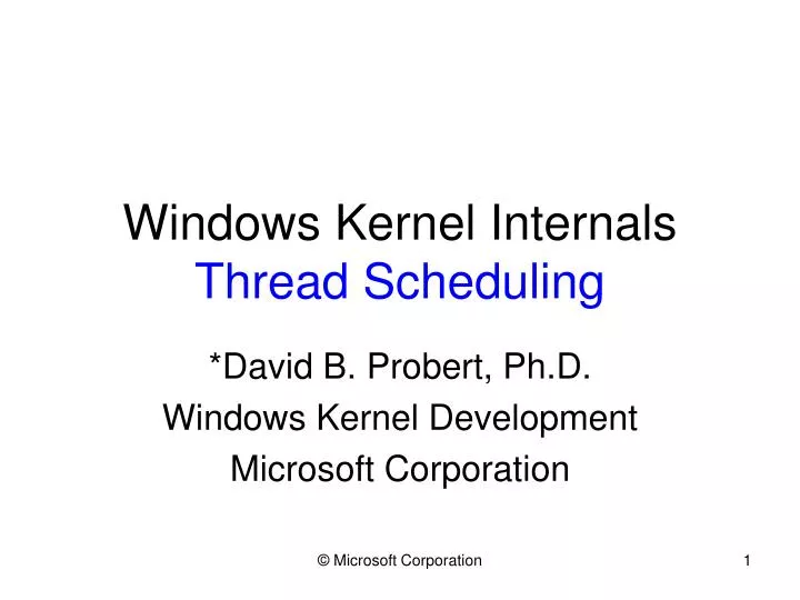 PPT - Windows Kernel Internals Thread Scheduling PowerPoint ...
