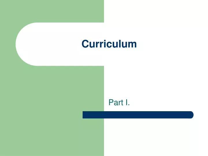 PPT - Curriculum PowerPoint Presentation, free download - ID:397216