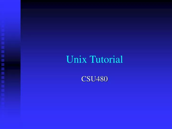 PPT - Unix Tutorial PowerPoint Presentation, free download - ID:397524