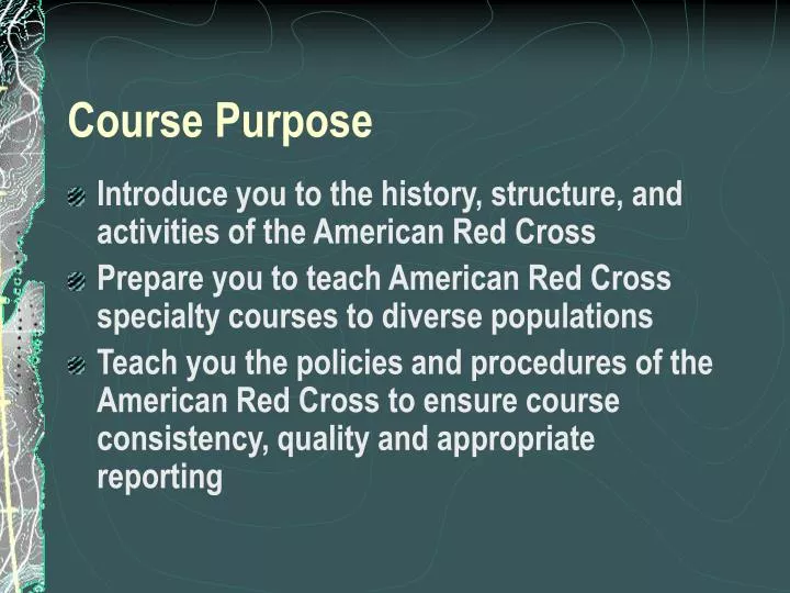 PPT - Course Purpose PowerPoint Presentation, free download - ID:397613