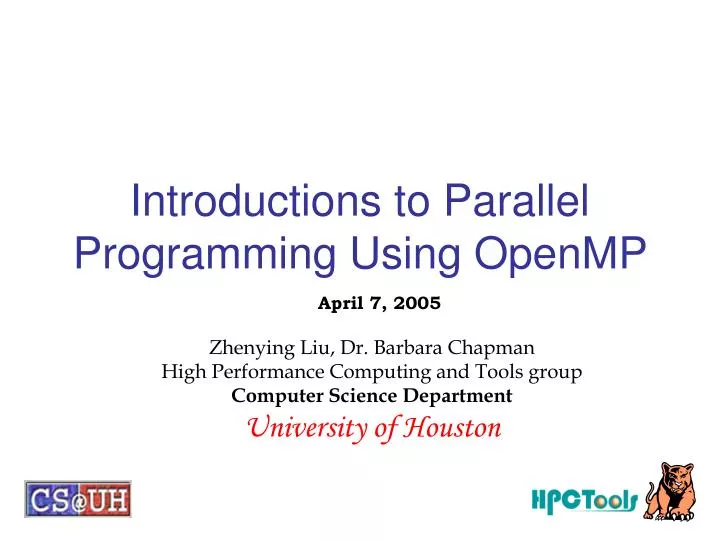 PPT - Introductions to Parallel Programming Using OpenMP PowerPoint ...