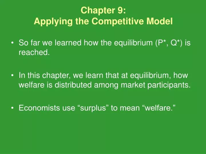 PPT - Chapter 9: Applying the Competitive Model PowerPoint Presentation ...
