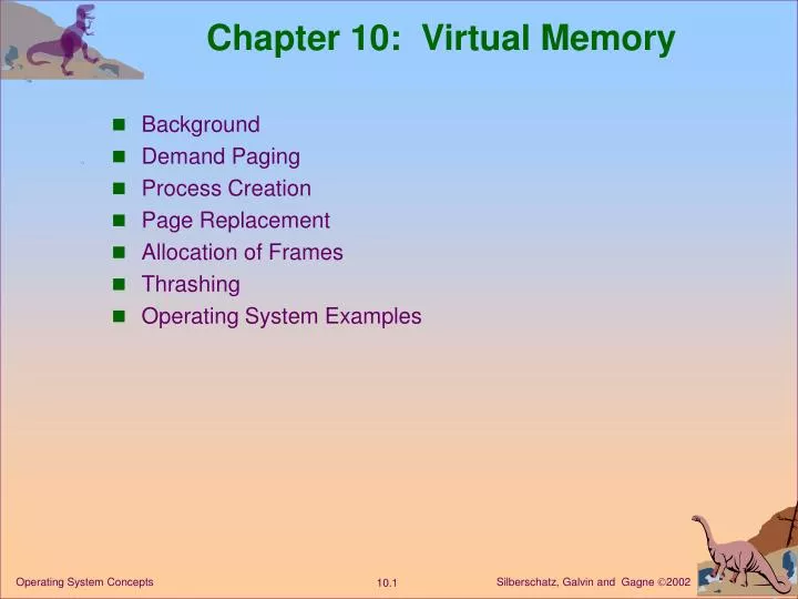 PPT - Chapter 10: Virtual Memory PowerPoint Presentation, free download - ID:398344
