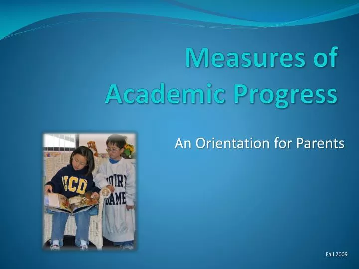PPT - Measures of Academic Progress PowerPoint Presentation, free ...