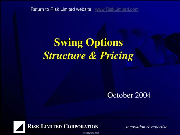 PPT - Swing Options Structure & Pricing PowerPoint Presentation, free ...