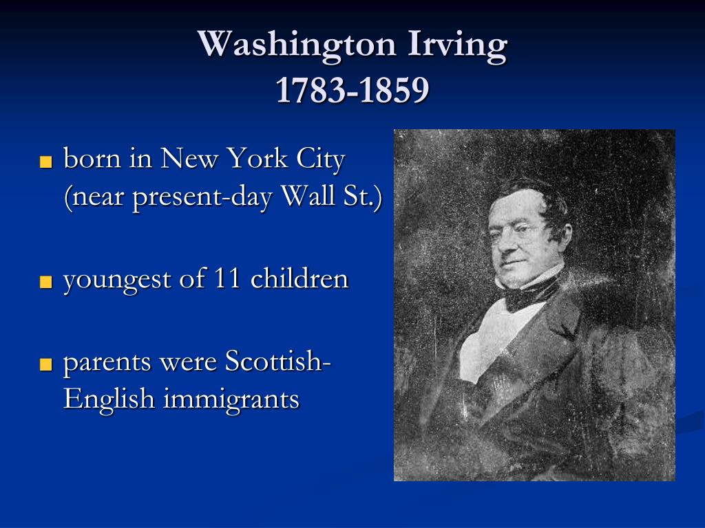PPT - Washington Irving: American Romanticism PowerPoint Presentation ...
