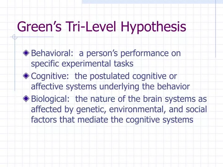 PPT - Green’s Tri-Level Hypothesis PowerPoint Presentation, free ...