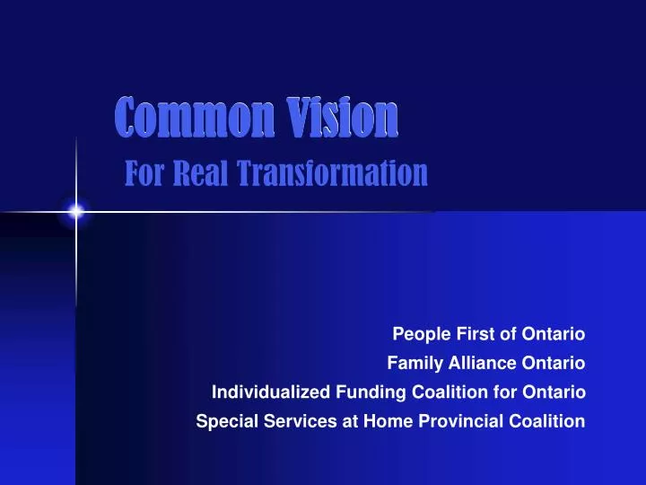 PPT - Common Vision PowerPoint Presentation, free download - ID:399499