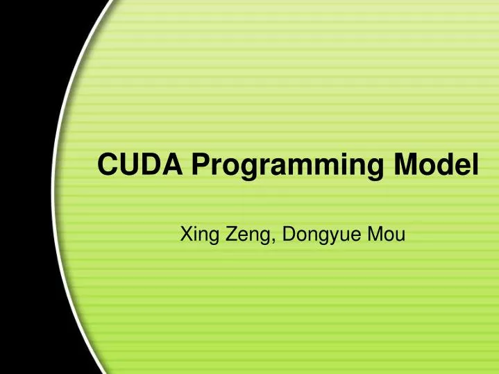 PPT - CUDA Programming Model PowerPoint Presentation, free download - ID:399688