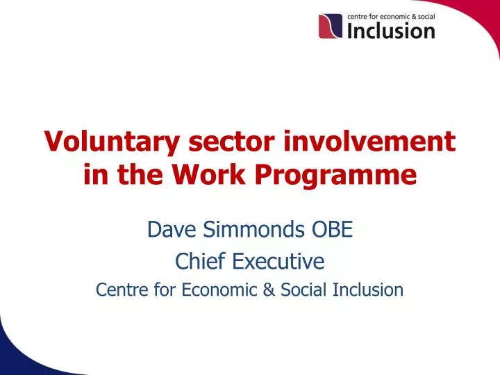 PPT - Voluntary sector involvement in the Work Programme PowerPoint ...
