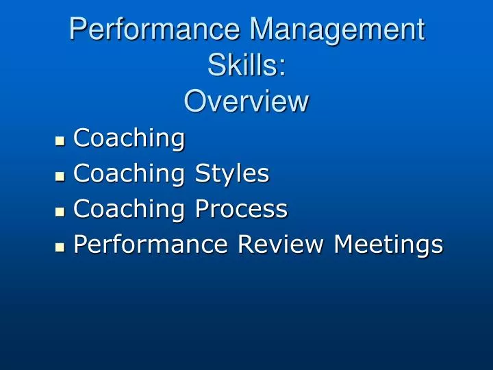 PPT - Performance Management Skills: Overview PowerPoint Presentation ...