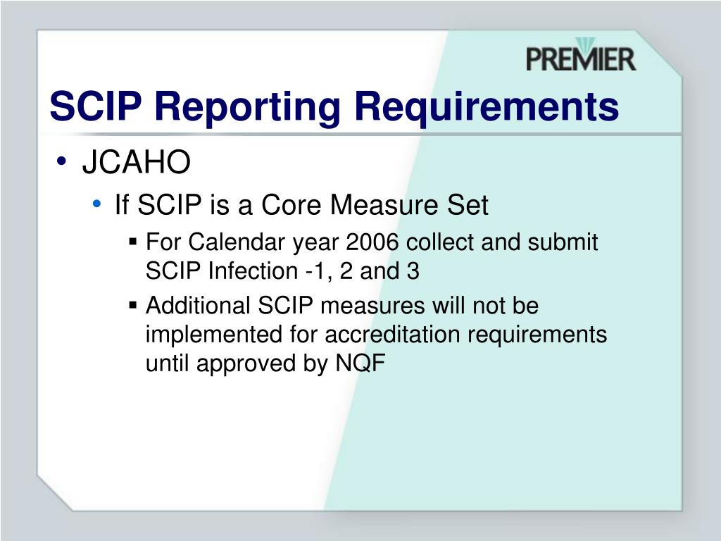 PPT - SCIP Surgical Care Improvement Project A National Quality ...