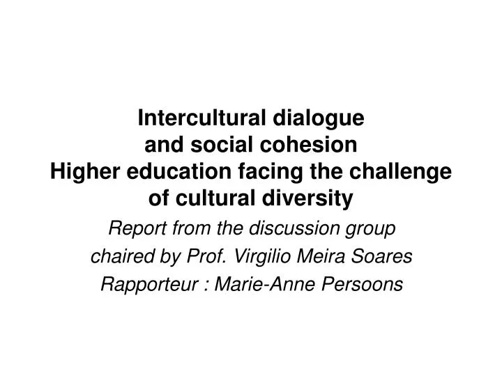 Ppt Intercultural Dialogue And Social Cohesion Higher Education