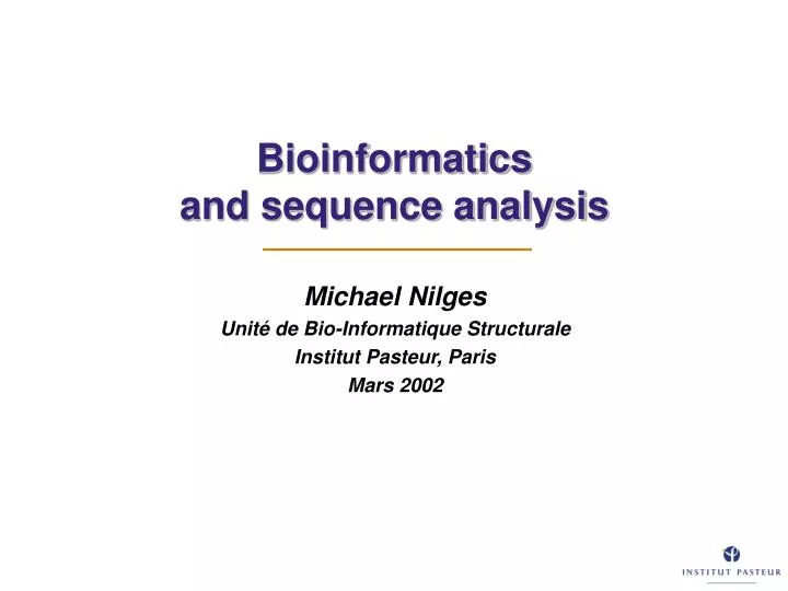 PPT - Bioinformatics and sequence analysis PowerPoint Presentation ... PPT - Bioinformatics and sequence analysis PowerPoint Presentation ...