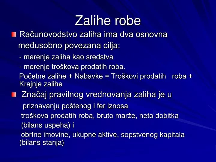 PPT - Zalihe robe PowerPoint Presentation, free download - ID:401113