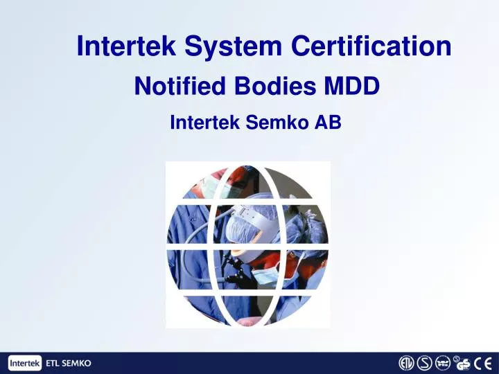 PPT - Intertek System Certification PowerPoint Presentation, free download - ID:401431