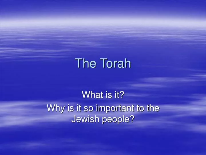 PPT - The Torah PowerPoint Presentation, free download - ID:403360