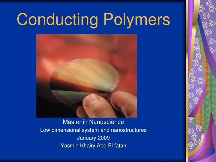 PPT - Conducting Polymers PowerPoint Presentation, free download - ID ...