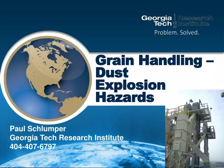 PPT - Grain Handling – Dust Explosion Hazards PowerPoint Presentation ...