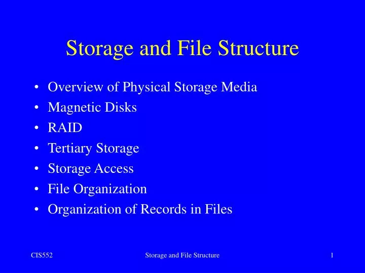 PPT - Storage and File Structure PowerPoint Presentation, free download ...