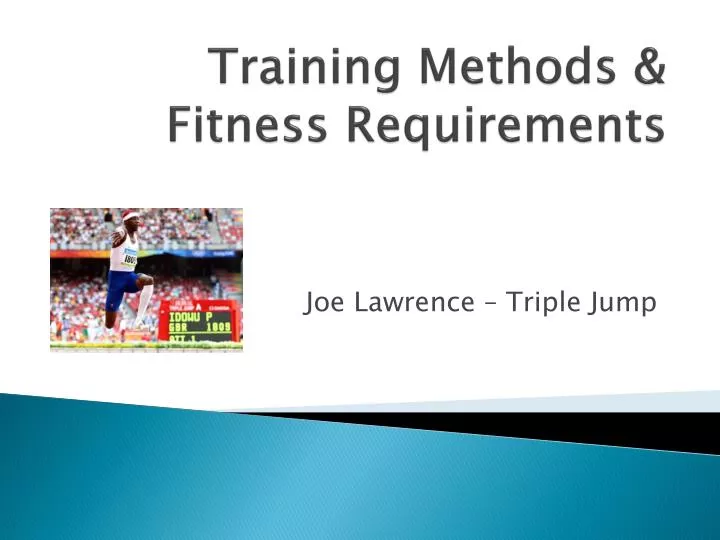 PPT - Training Methods & Fitness Requirements PowerPoint Presentation ...